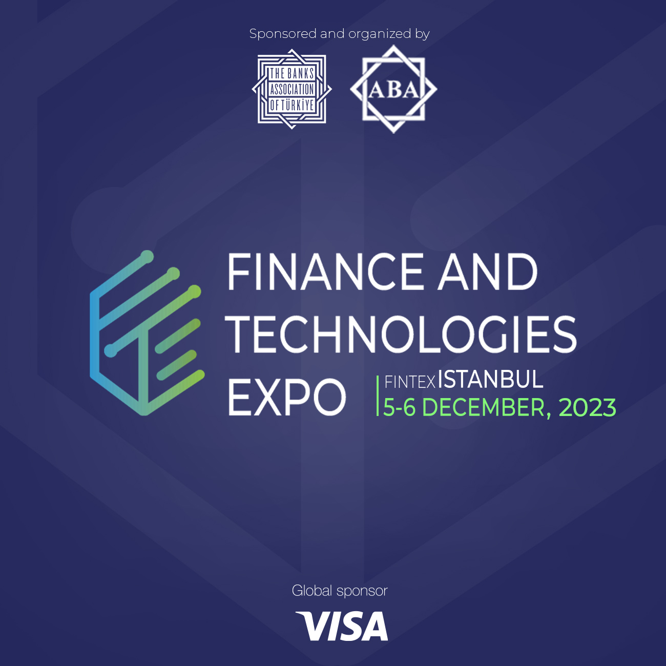FINANCE AND TECHNOLOGIES EXPO ISTANBUL 2023 SPEAKER LINEUP IS IMPRESSIVE